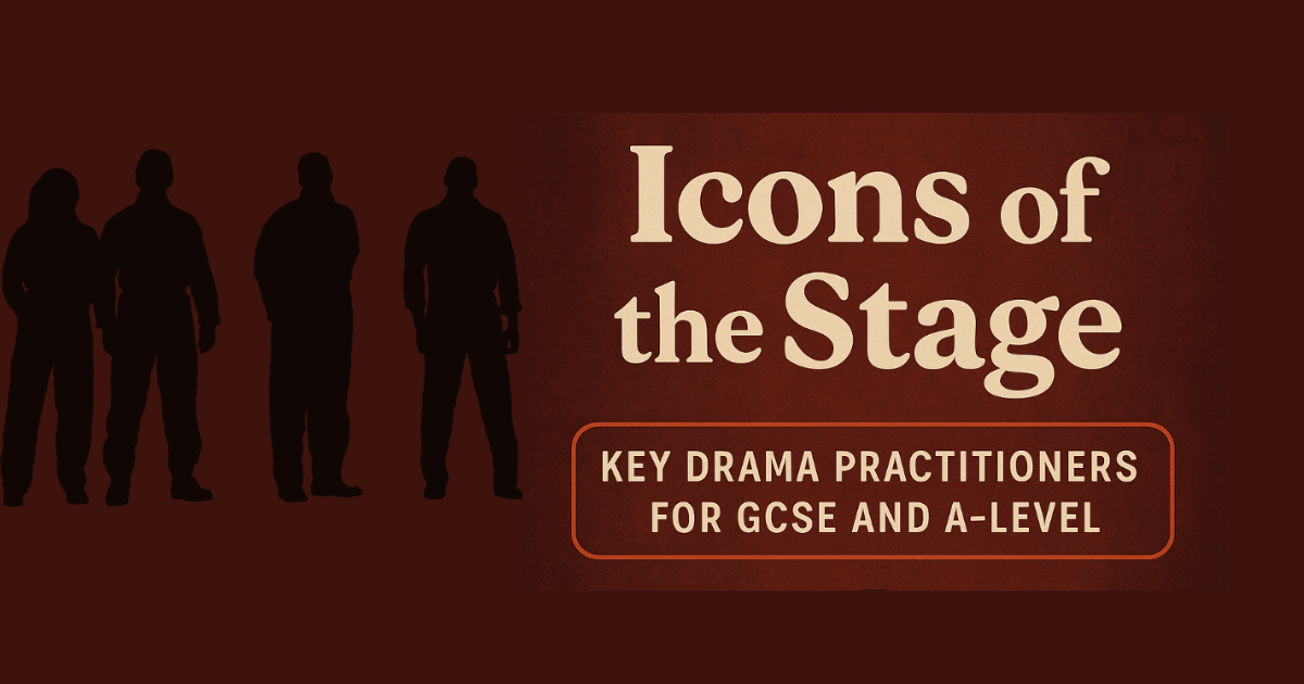 Icons Of The Stage: A Comprehensive Guide To Key Drama Practitioners ...